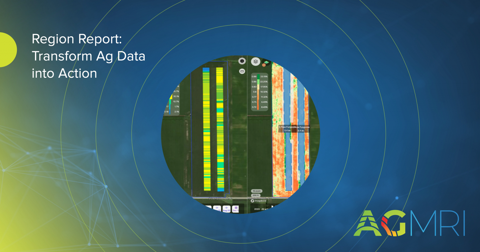 Region Report: Transform Ag Data into Action - IntelinAir | AGMRI